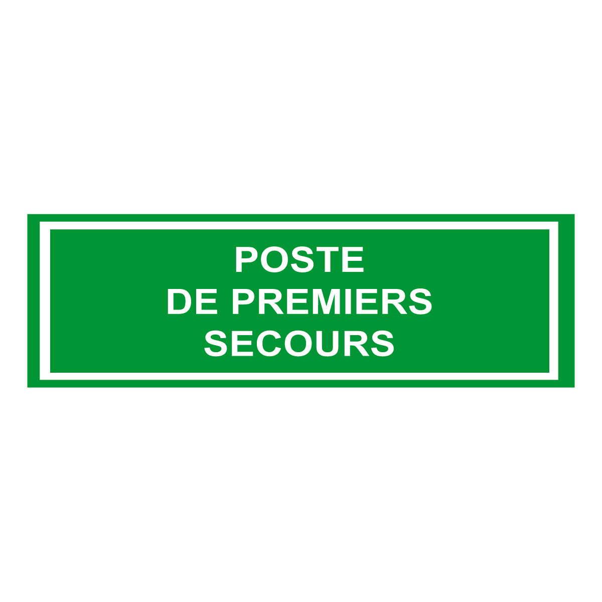 Panneau Evacuation - Poste de premiers secours | GRAVURE CONCEPT
