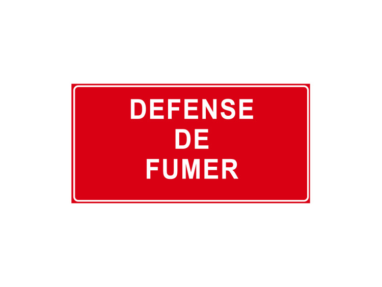 Panneau d'Interdiction - Défense de fumer | GRAVURE CONCEPT