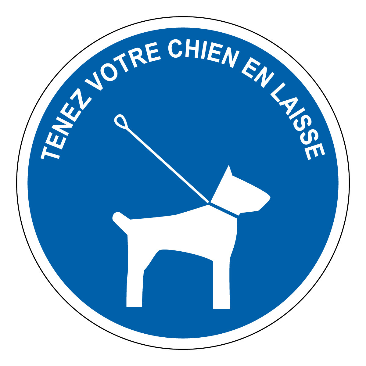 Panneau Tenez chien en laise | GRAVURE CONCEPT
