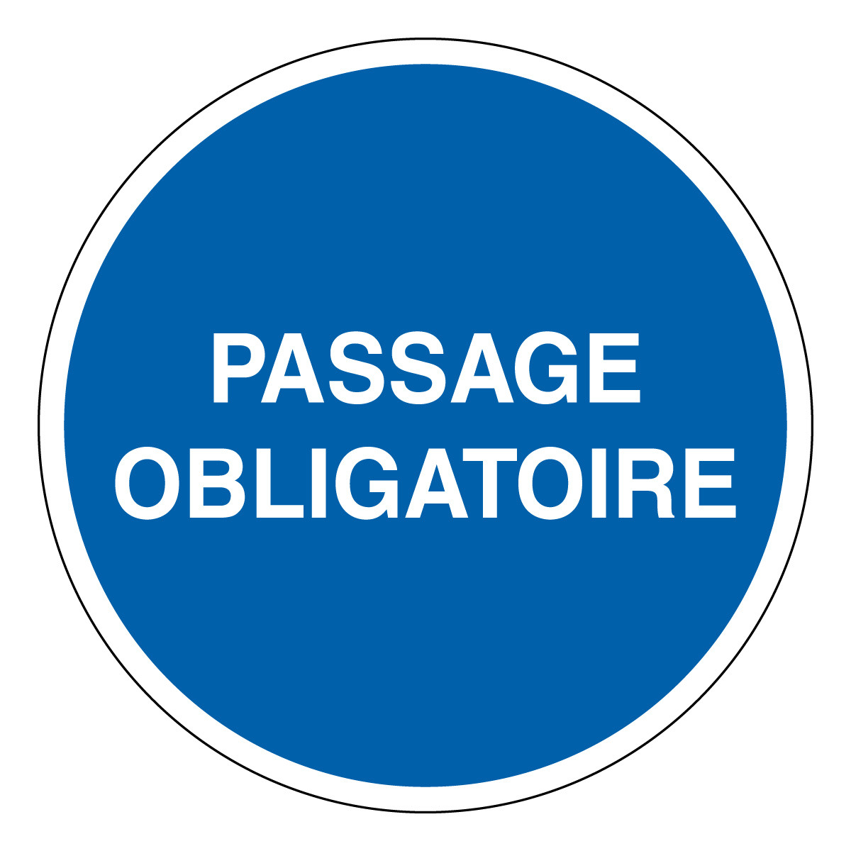Panneau passage obligatoire | GRAVURE CONCEPT